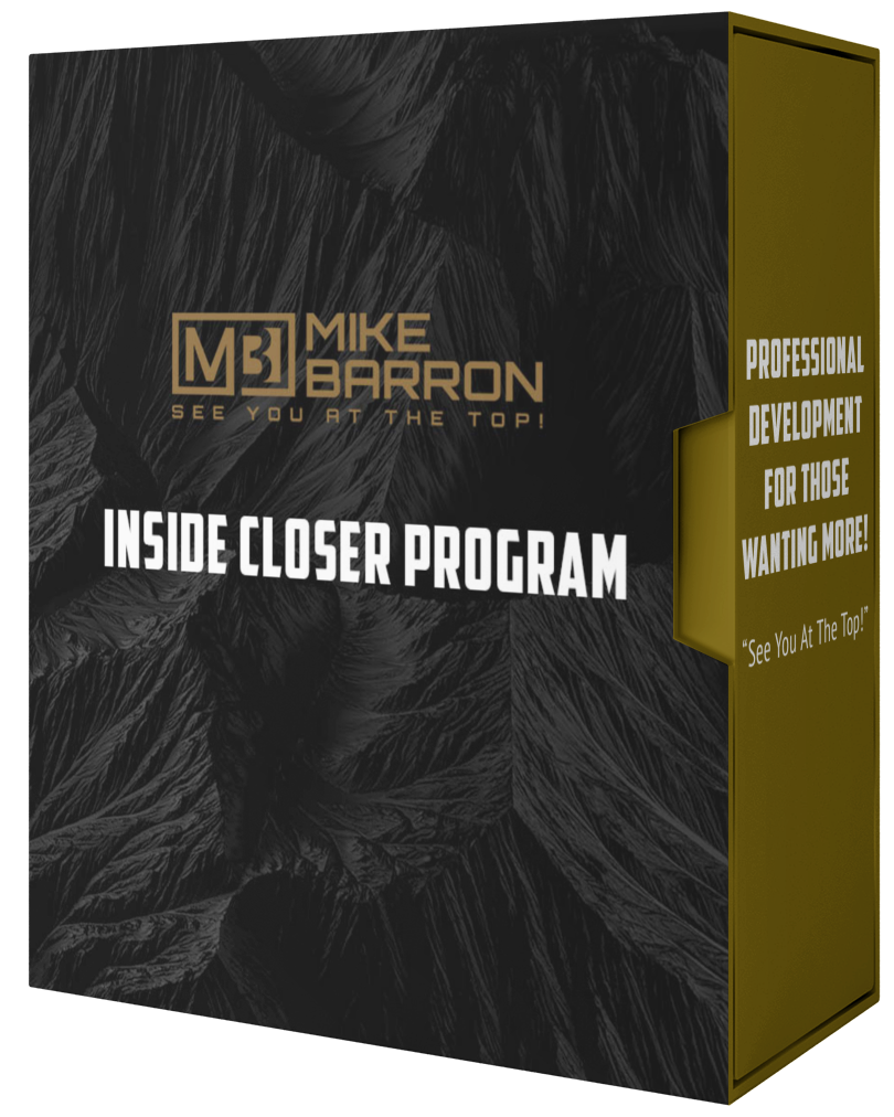Mike Barron's Inside Closer Program