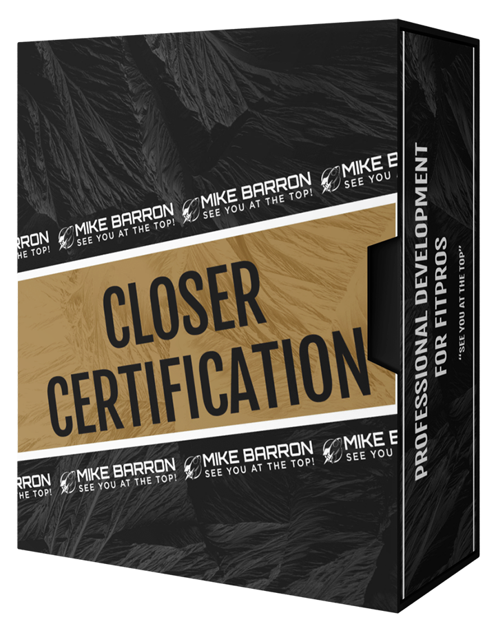 Mike Barron's Closer Certification